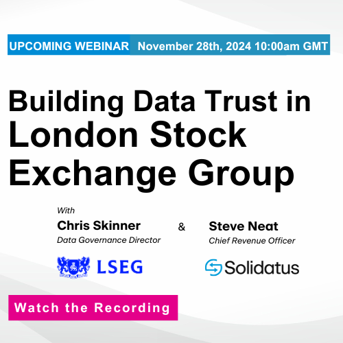 Building Data Trust in LSEG - Solidatus